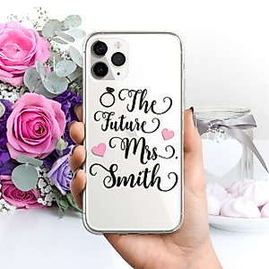 Case Charming Newly Engaged Future Mrs Phone Case Personalized for iPhone - Available in all Sizes - 15 14 Pro Max 13 mini 12 11 Xs Xr X 8 Plus 7 Se Clear Customizable Cover