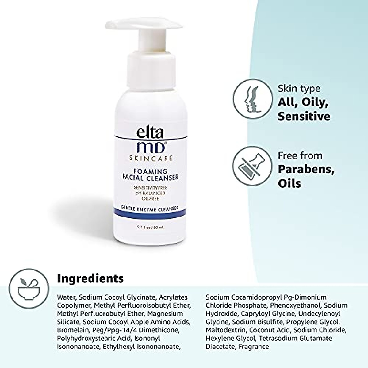 EltaMD Foaming Facial Cleanser, Exfoliating Face Cleanser, Helps Remove Oil and Dead Skin Cells, For All Skin Types, Oil Free, Paraben Free, Sensitivity Free, Sensitive Skin Face Wash, 2.7 oz Pump
