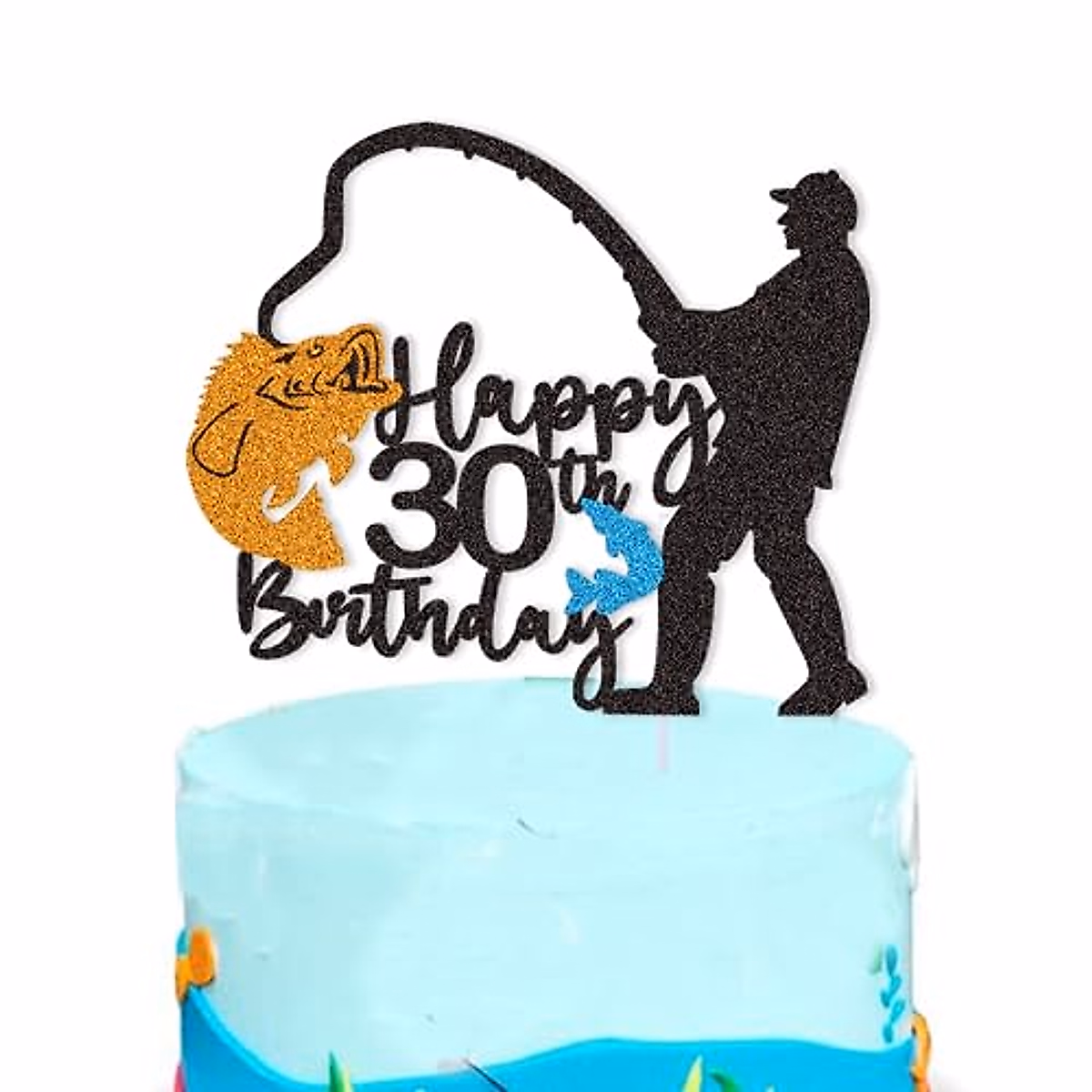 Fishing 30th Birthday Cake Topper ，Funny Man 30th Fisherman Theme Party Decoration Supplies