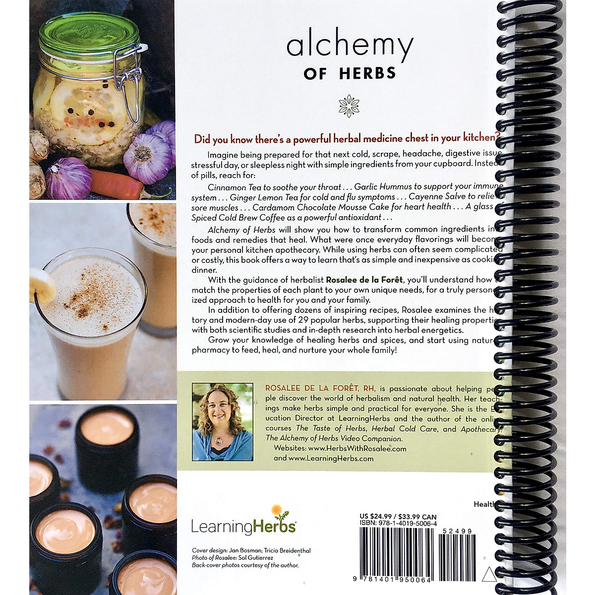 Alchemy of Herbs: Transform Everyday Ingredients into Foods and Remedies That Heal