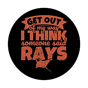 Ray for Stingray Lovers Sea Batoidea - Get out of my way PopSockets Swappable PopGrip