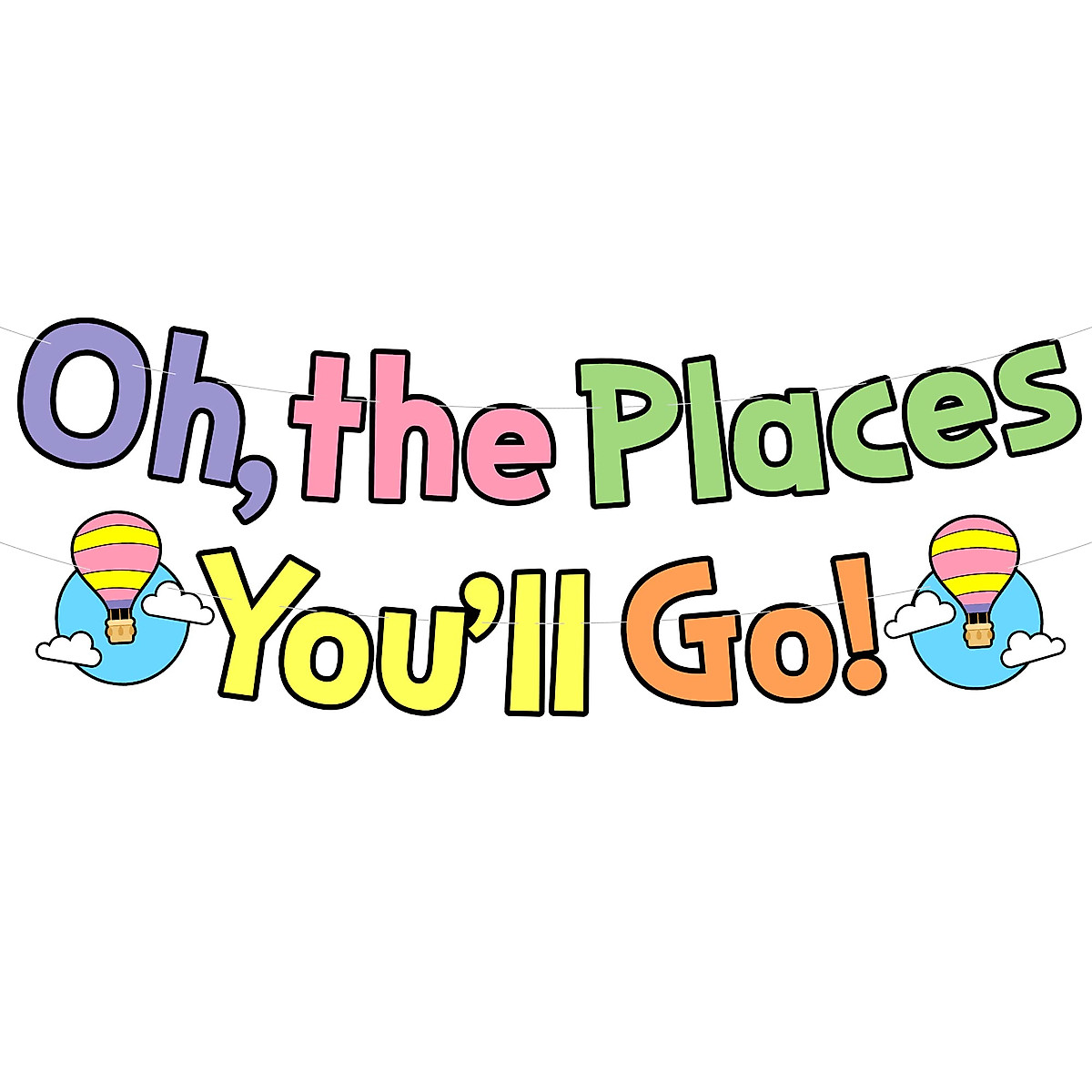 Katchon, Oh The Places You'll Go Banner - 10 Feet, NO DIY | Oh The Places You'll Go Sign for Kindergarten Graduation Decorations Class Of 2024 | Graduation Banner, Oh The Places You'll Go Decorations