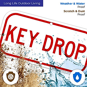 Sigo Signs, Key Drop Sign, 6x12 Inches, Rust Free .040 Aluminum, Fade Resistant, Made in USA