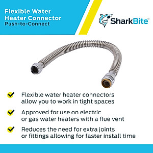 SharkBite 3/4 Inch x 3/4 Inch FIP x 24 Inch Stainless Steel Corrugated Flexible Water Heater Connector, Push To Connect Brass Plumbing Fitting, PEX Pipe, Copper, CPVC, PE-RT, HDPE, SS3088FLEX24LF