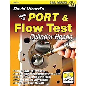 David Vizard's How to Port & Flow Test Cylinder Heads (S-A Design)