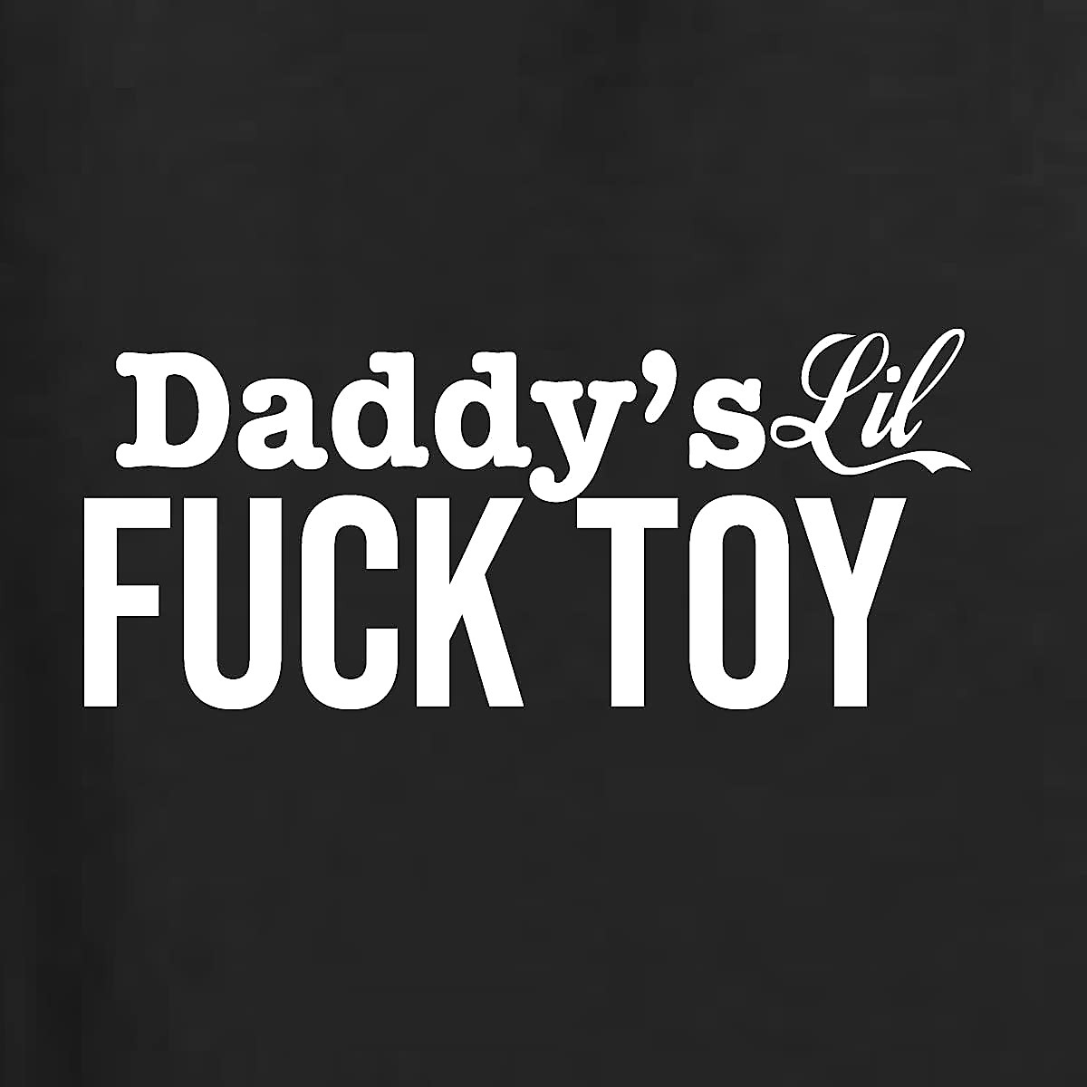 Wild Bobby Daddy's Lil Fuck Toy White Women's Cotton Spandex Booty Shorts, Black, X-Large