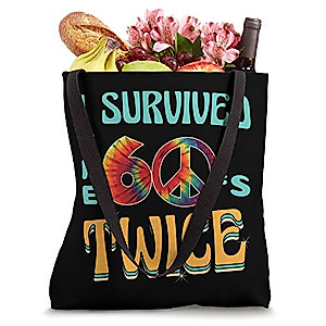 I Survived The Sixties Twice for a Sixty Years Old Birthday Tote Bag