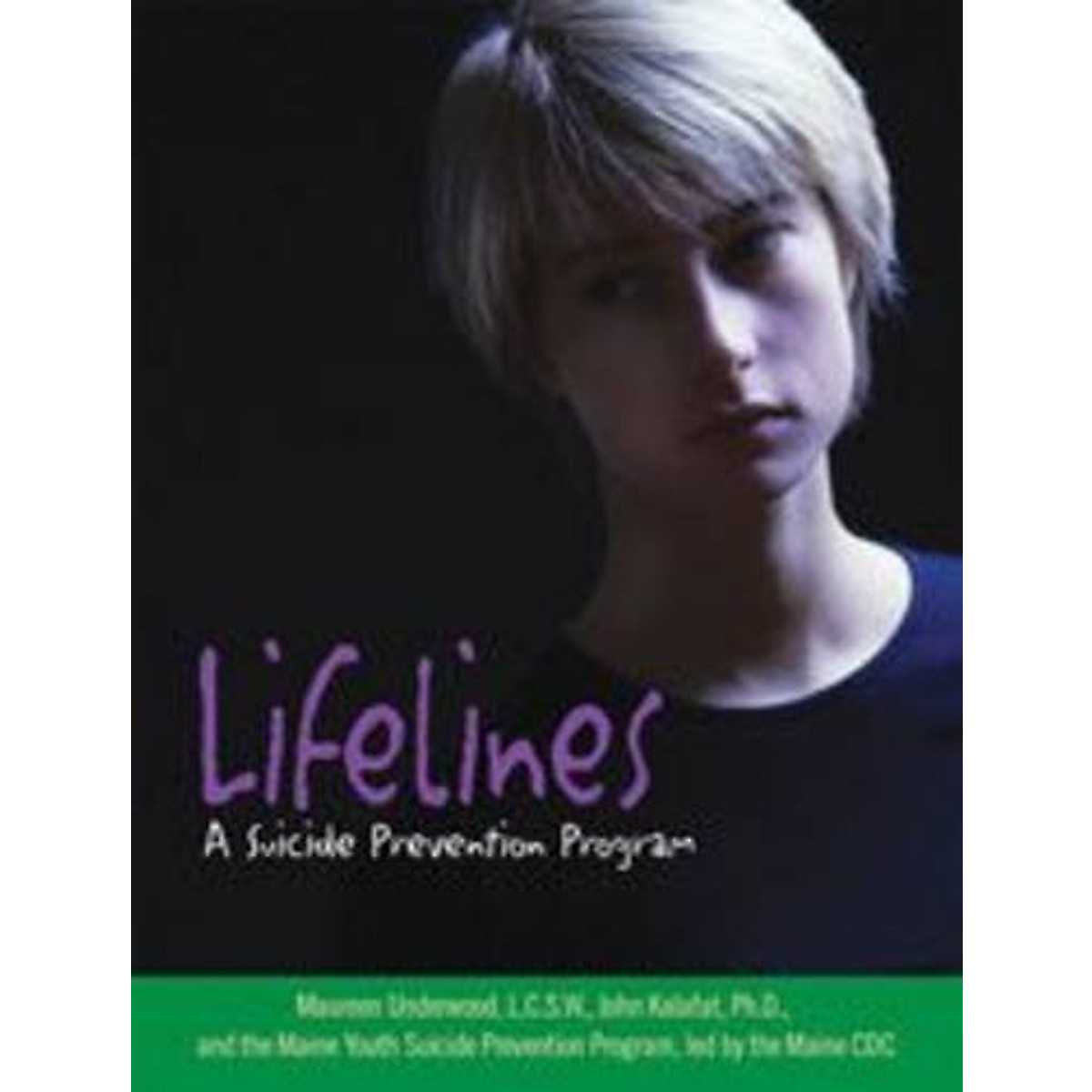 Lifelines: A Suicide Prevention Program