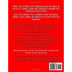 Bodybuilding Meal Prep | Guide and Cookbook: [2 in 1] Learn How to Boost Your Muscle Growth and Burn Fat with These Make-Ahead, High-Protein, and Macro-Friendly Recipes for a Shredded Body
