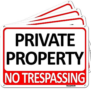 TICONN 4-Pack Private Property Sign, No Trespassing Aluminum Warning Sign, 7’’x10’’ for Security Alert, Reflective, UV Protected & Waterproof