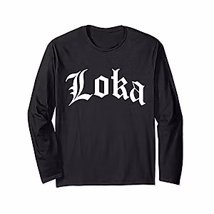 Loka Chola Chicana Mexican American Pride Hispanic Latino Long Sleeve T-Shirt