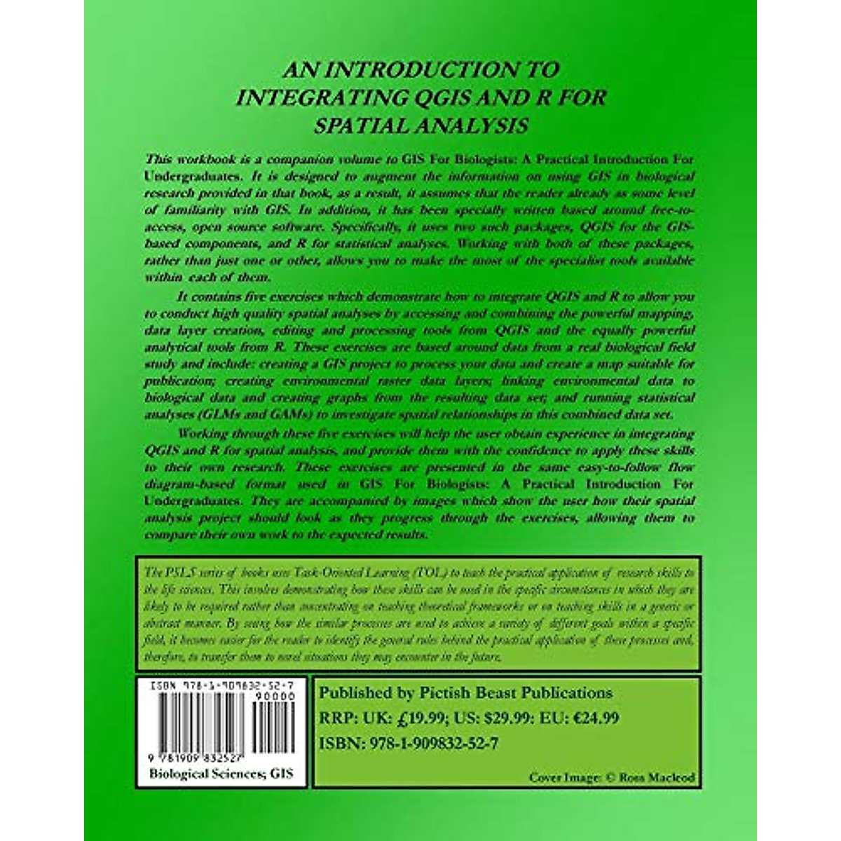 An Introduction To Integrating QGIS And R For Spatial Analysis (GIS For Biologists Workbooks)