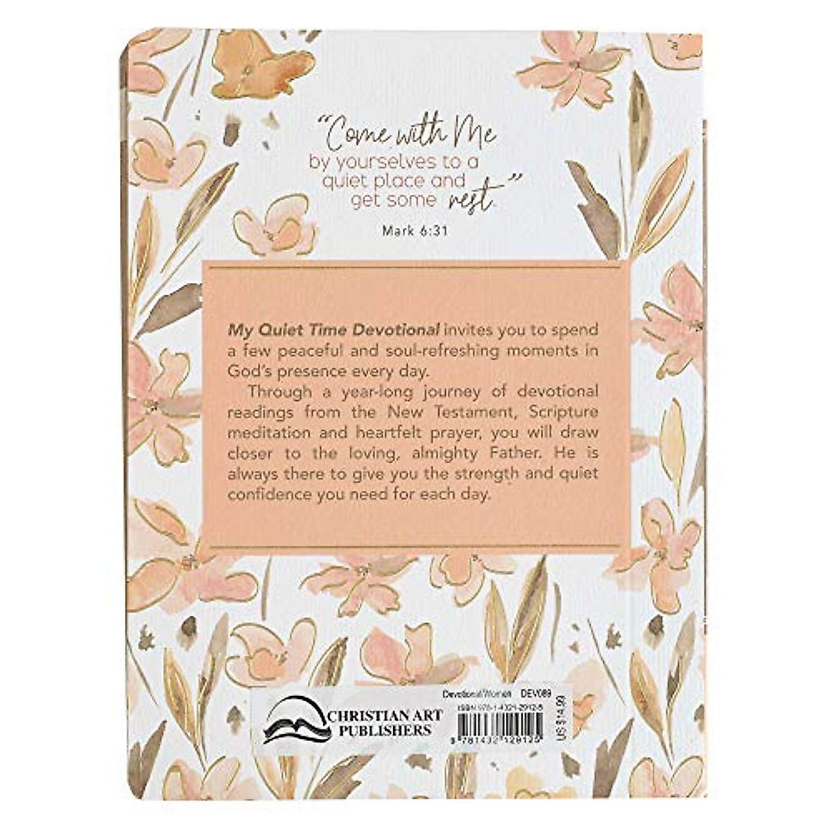 My Quiet Time Devotional - 365 Devotions for Women To Bring You Into The Peace Of The Presence of God Peach Floral Softcover Flexcover Gift Book w/Ribbon Marker