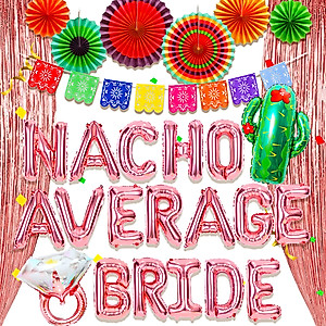 JeVenis Nacho Average Bride Balloons Nacho Average Bride Decoration Nacho Average Bride Party Supplies Mexican Engagement Bridal Shower Party Decoration