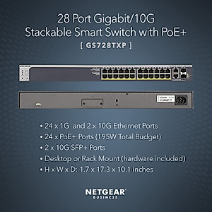 NETGEAR 28-Port PoE Gigabit/10G Stackable Smart Switch (GS728TXP) - Managed, with 24 x PoE+ @ 195W, 2 x 10G Copper and 2 x 10G SFP+, Desktop or Rackmount, and Limited Lifetime Protection