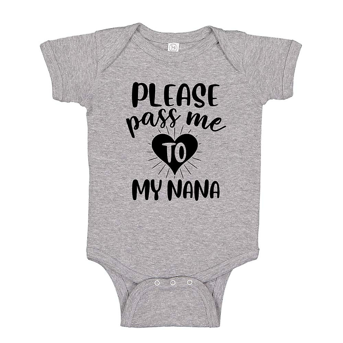 Please Pass Me to My Nana Baby Romper 6 mo Athletic Heather