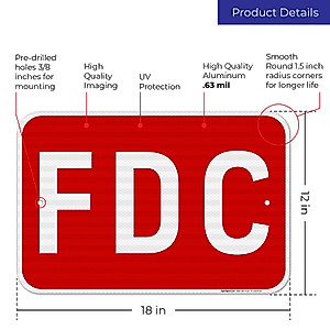 Sigo Signs - FDC Sign, Red Background, 12x18 Inches, 3M EGP Reflective .063 Aluminum, Fade Resistant, Made in USA