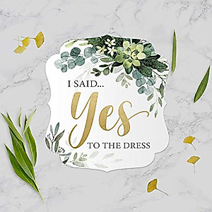 I Said Yes to The Dress Sign /10" x 12" Wedding Shop Sign