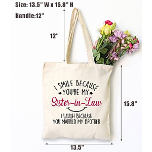 LIBIHUA I Smile Because You are My Sister in Law - Funny Sister-In-Law Gift - Unique Family Gag Gift - Birthday Christmas Novelty Present Ideas for Sister In Law – Shoulder Bag Shopping Bag Tote Bag
