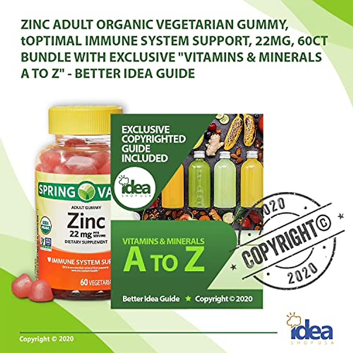Zinc Adult Organic Vegetarian Gummy, Optimal Immune System Support, 22mg, 60ct Bundle With Exclusive "Vitamins & Minerals A To Z" - Better Idea Guide (2 Items)