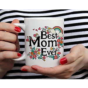 Best Mom Ever Coffee Mug, Mothers Day Cup, Birthday Gift from Daughter Son Kids (11oz)