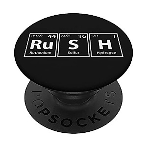 Periodic Tees Co. Rush (Ru-S-H) Periodic Table Elements Spelling PopSockets Stand for Smartphones an