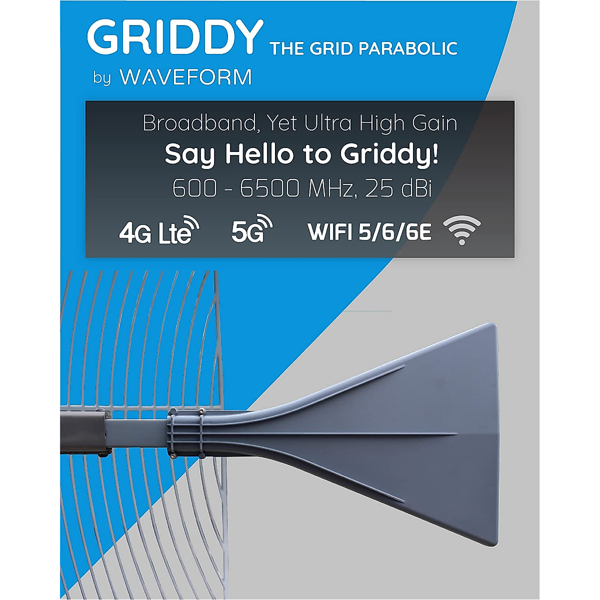 Waveform Griddy: Grid Parabolic Antenna Kit for 4G LTE, 5G NR, and WiFi | 40 km Range | +26 dBi | Works w/Cell Boosters, Modems, Routers, and Gateways | Kit w/ 30 ft RS400 Cable & TS9 & SMA Adapters