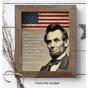 Abe Lincoln Quote, American Flag Art - 8x10 Patriotic Wall Decor for Home or Office - Unique Gift for Republicans, Conservatives, Democrats, Liberals Fans - UNFRAMED Constitution Art