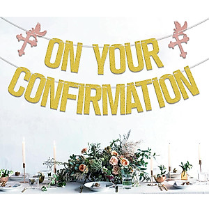 On Your Confirmation Banner, Holy Confirmation Banner Decorations, Bachelorette, Engagement, Bridal Shower, Wedding Anniversary Party Decorations Supplies Gold Silver Glitter