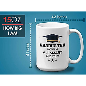 Flairy Land Graduation Coffee Mug 15oz White - All Smart and Stuff - Graduation Gifts for Her Senior Graduation College Student College Graduate Classmate MBA Grad
