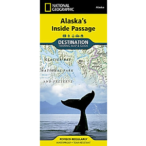 Alaska's Inside Passage (National Geographic Destination Map)