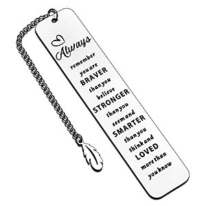 Inspirational Bookmark for Women Men Daughter Son from Dad Mom Gift for Book Lovers Friends Coworker Children Student Senior Birthday Christmas Valentines Retirement for Her Him Boys Girls