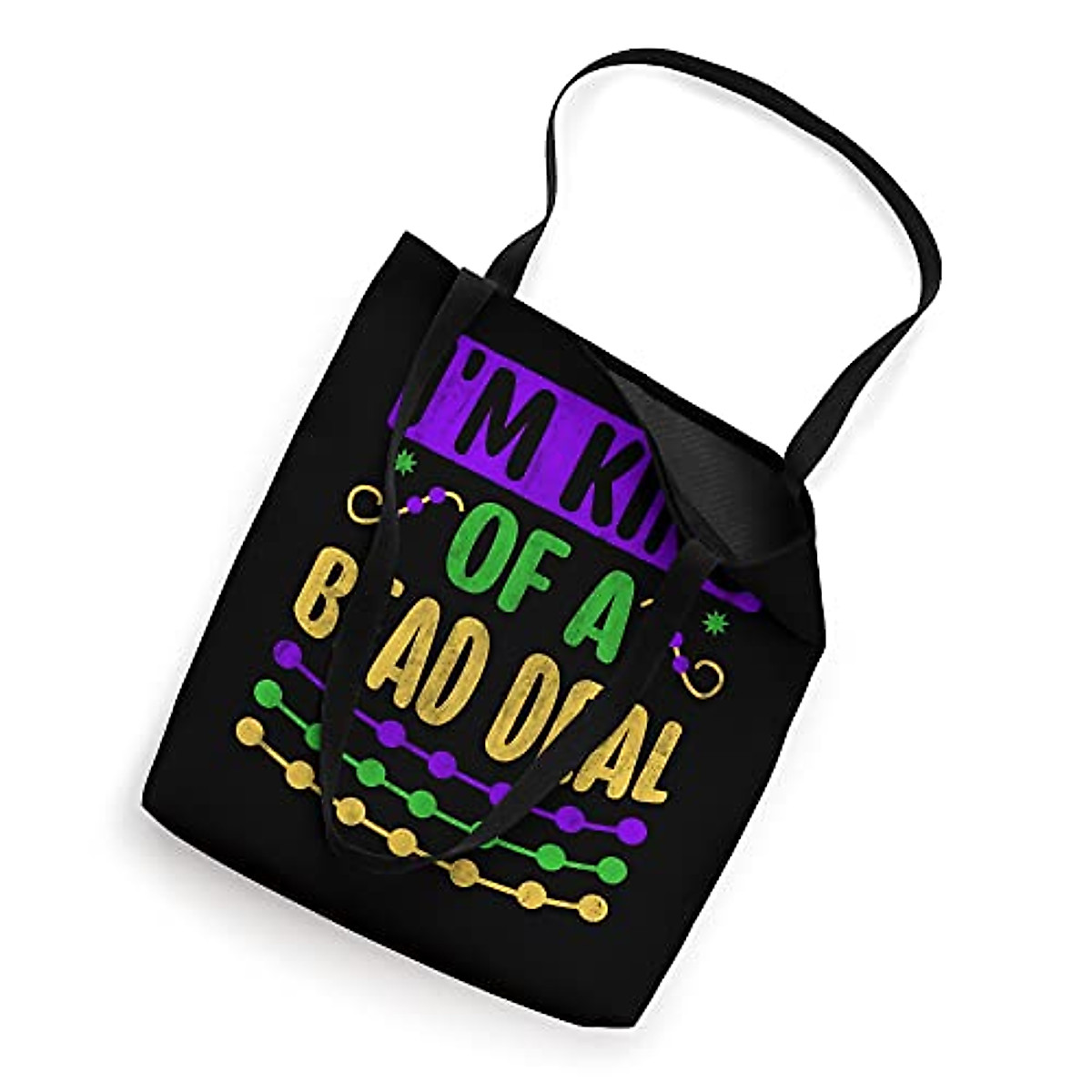 I'm Kind Of A Bead Deal Mardi Gras New Orleans Party Tote Bag