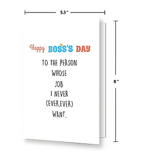 Spercy Funny Boss's Day Card from Employee, Boss Appreciation Card, Happy Boss's Day to the Person Whose Job I Never Ever, Ever Want