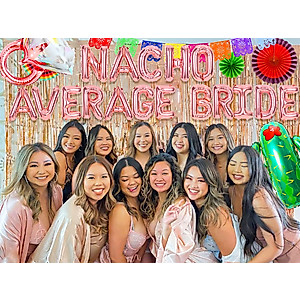 JeVenis Nacho Average Bride Balloons Nacho Average Bride Decoration Nacho Average Bride Party Supplies Mexican Engagement Bridal Shower Party Decoration