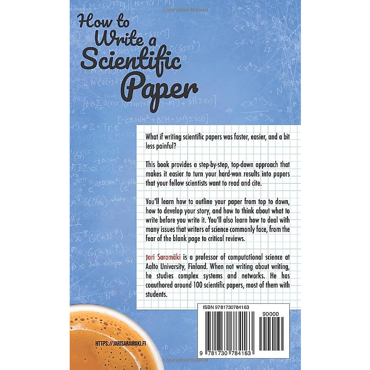 How to Write a Scientific Paper: An Academic Self-Help Guide for PhD Students
