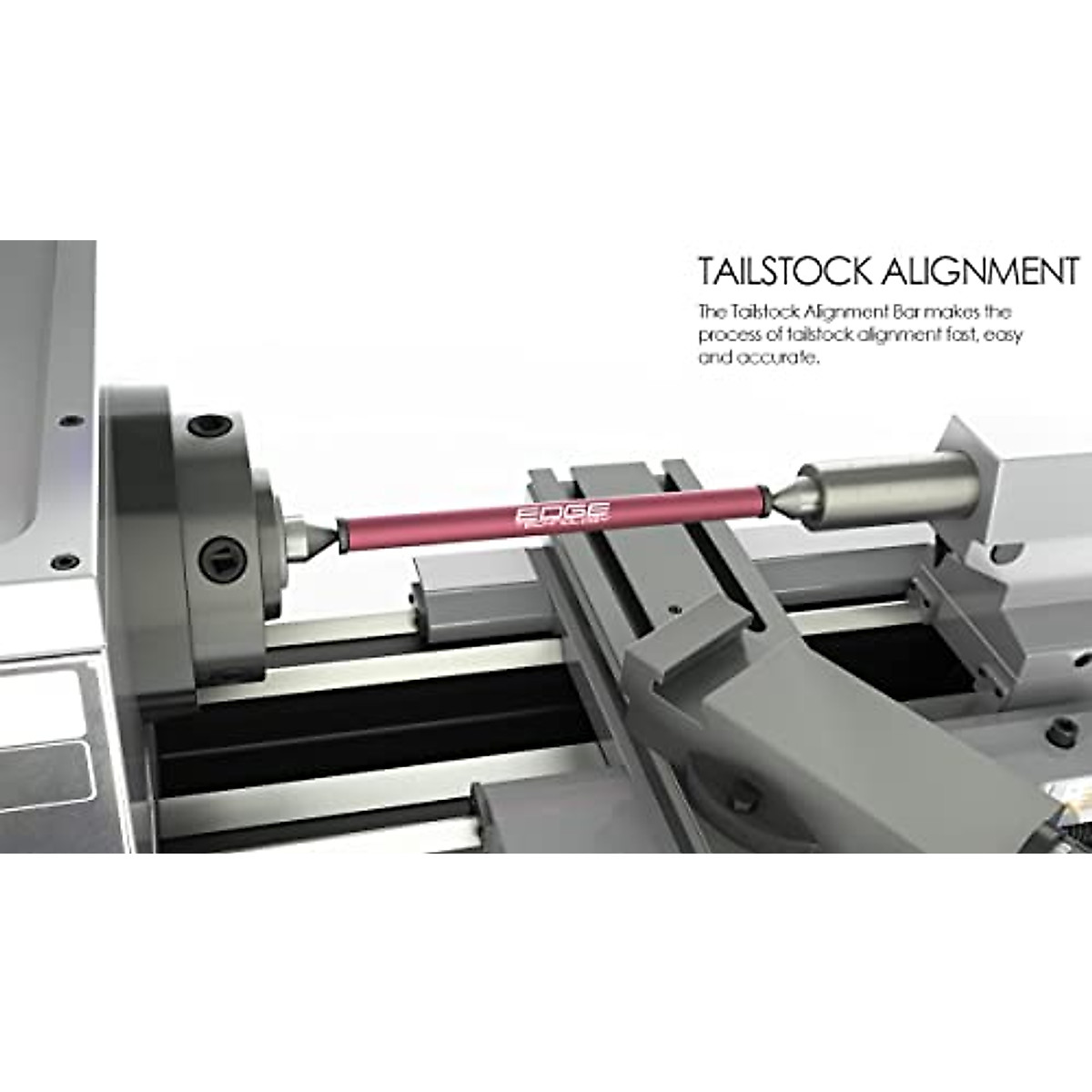 Edge Technology Tailstock Alignment Bar