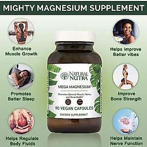 Natural Nutra Mega Magnesium 400mg Supplement - High Absorption Amino Acid Chelate, Better Vibes, Citrate, Malate Blend for Muscle Growth, Bone Strength, Heart Health, Nerve Support - 90 Capsules
