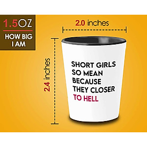 Bubble Hugs Girl Squad Shot Glass 1.5oz - Short Girls So Mean - Sarcasm Sassy Sarcastic Banter Joke Girls Week Squad Goals Friendship Mate Sister Sissy Ladies