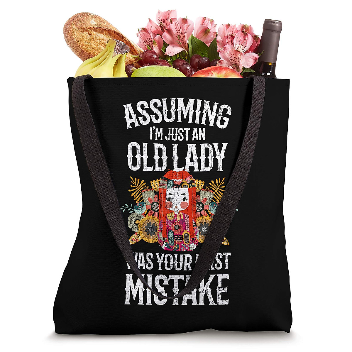 Assuming Im Just An Old Lady Gift Funny Hippie Apparel Tote Bag
