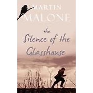 The Silence of the Glasshouse