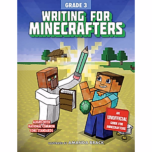 Writing for Minecrafters: Grade 3