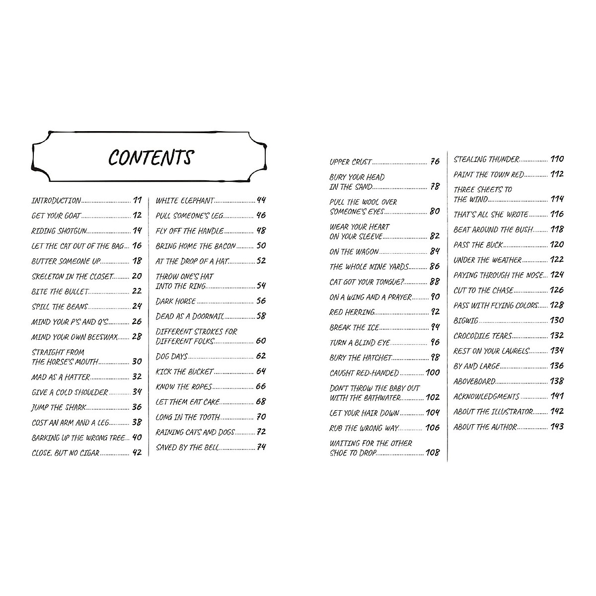 The Illustrated Histories of Everyday Expressions (Discover the True Stories Behind the English Language's 64 Most Popular Idioms (Etymology Book, ... English Grammar and Idioms, Gift for Readers)