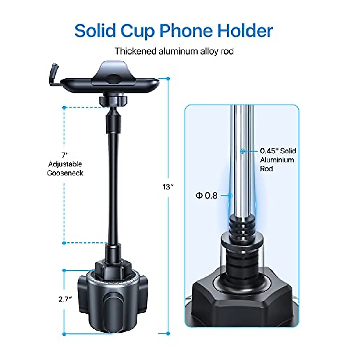 andobil Cup Holder Phone Mount, [Military-Grade, Super Stable] Adjustable Height Solid Long Gooseneck Cup Cell Phone Holder for Car Truck with Quick Swivel Compatible with iPhone 14 13 12 Pro Max