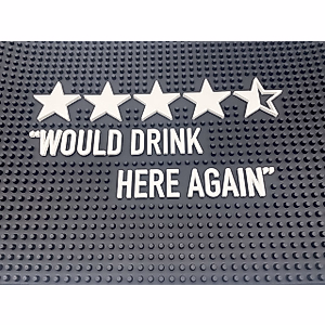 Would Drink Here Again 17.7" x 11.8" Funny Bar Spill Mat Rail Countertop Accessory Home Pub Decor Slip Resistant Durable Thick Bar Covering for Craft Brewery Kitchen Cafe and Restaurant Accent