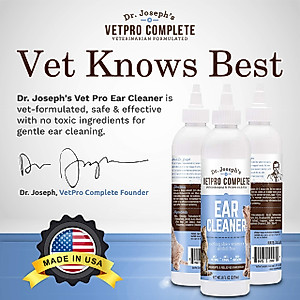 VetPro Complete Dr. Joseph's Dog Ear Cleaner, 8 Ounces, Gentle Dog and Cat Ear Rinse Solution Wash with Aloe Vera and Vitamin E, Dog Ear Drops to Remove Wax and Debris, Reduces Odor, Easy Applicator