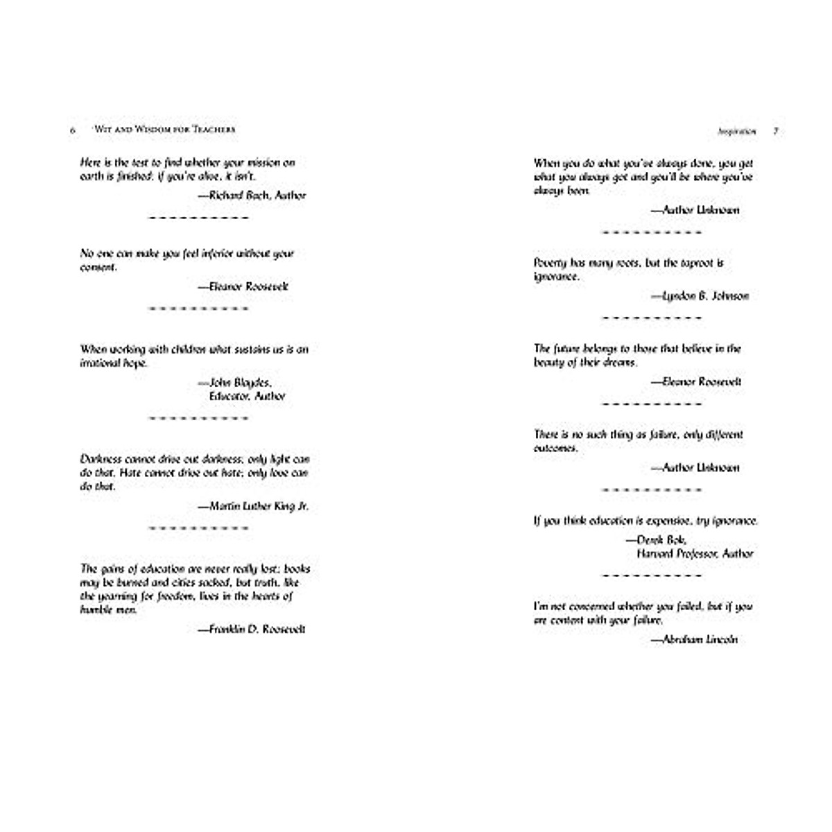 Wit and Wisdom for Teachers: 930 Quotes to Motivate and Inspire