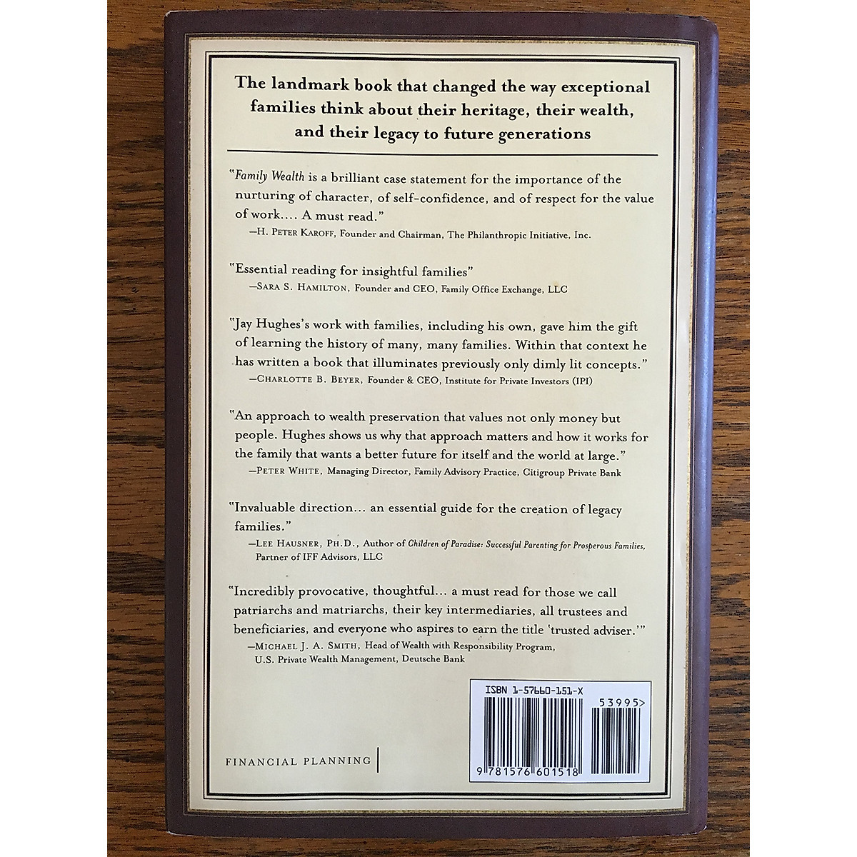 Family Wealth--Keeping It in the Family: How Family Members and Their Advisers Preserve Human, Intellectual, and Financial Assets for Generations