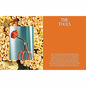 Flowering: Easygoing Floral Design for Surprising Contemporary Arrangements