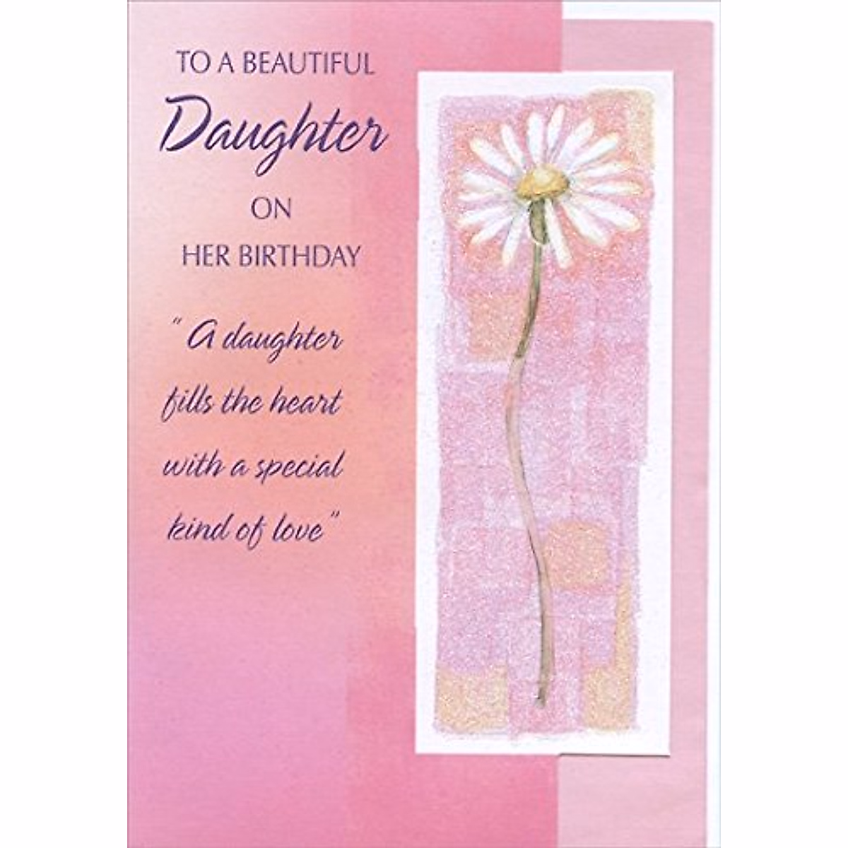 Tall Daisy with Glitter in White Frame Die Cut: Daughter - Designer Greetings Birthday Card